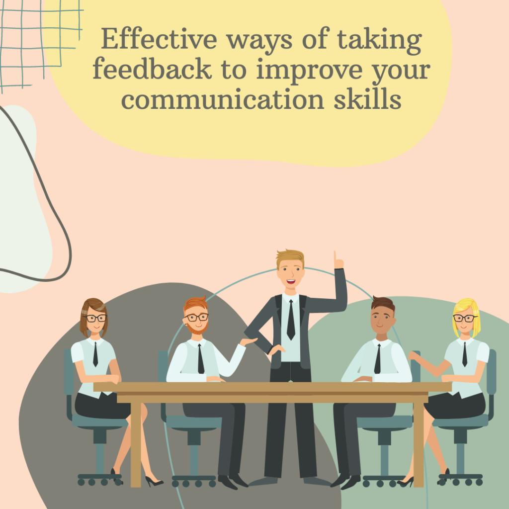 How to take feedback lastly in communication skills in English speaking ...